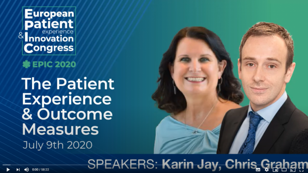 EPIC: The patient experience and outcome measures (Webinar, July 2020 ...