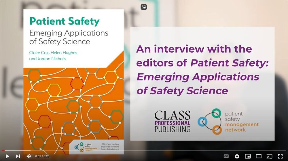 Patient Safety: Emerging Applications of Safety Science (19 August 2024 ...