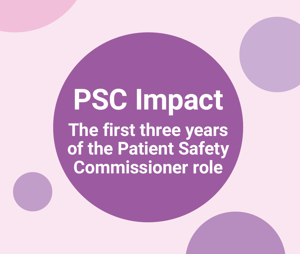 PSC Impact Report: The first three years of the Patient Safety ...